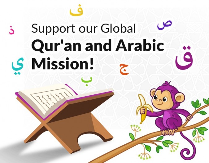 Support our Global Qur'an and Arabic Mission | LaunchGood | LaunchGood