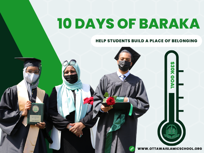 10 Days of Baraka with Ottawa Islamic School | LaunchGood | LaunchGood