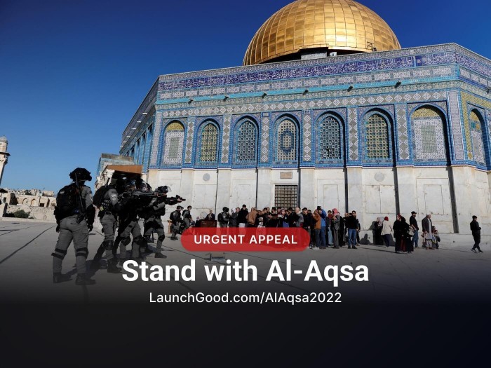 2022 Ramadan Al-Aqsa Appeal: Mosque Attack | LaunchGood | LaunchGood