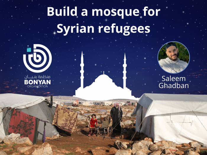 Help Build a Mosque in Syrian Camp | LaunchGood | LaunchGood
