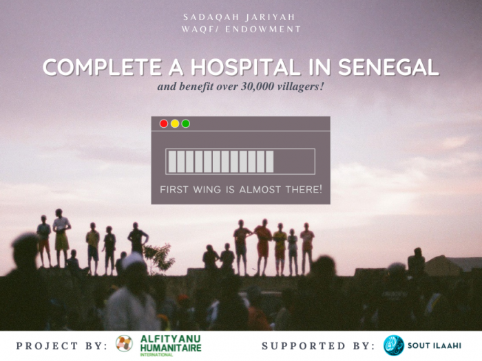 Complete A Hospital In Senegal, West Africa (Sadaqah Jariyah/Waqf ...