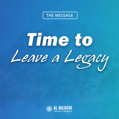 Leave A Legacy 2023 | LaunchGood | LaunchGood