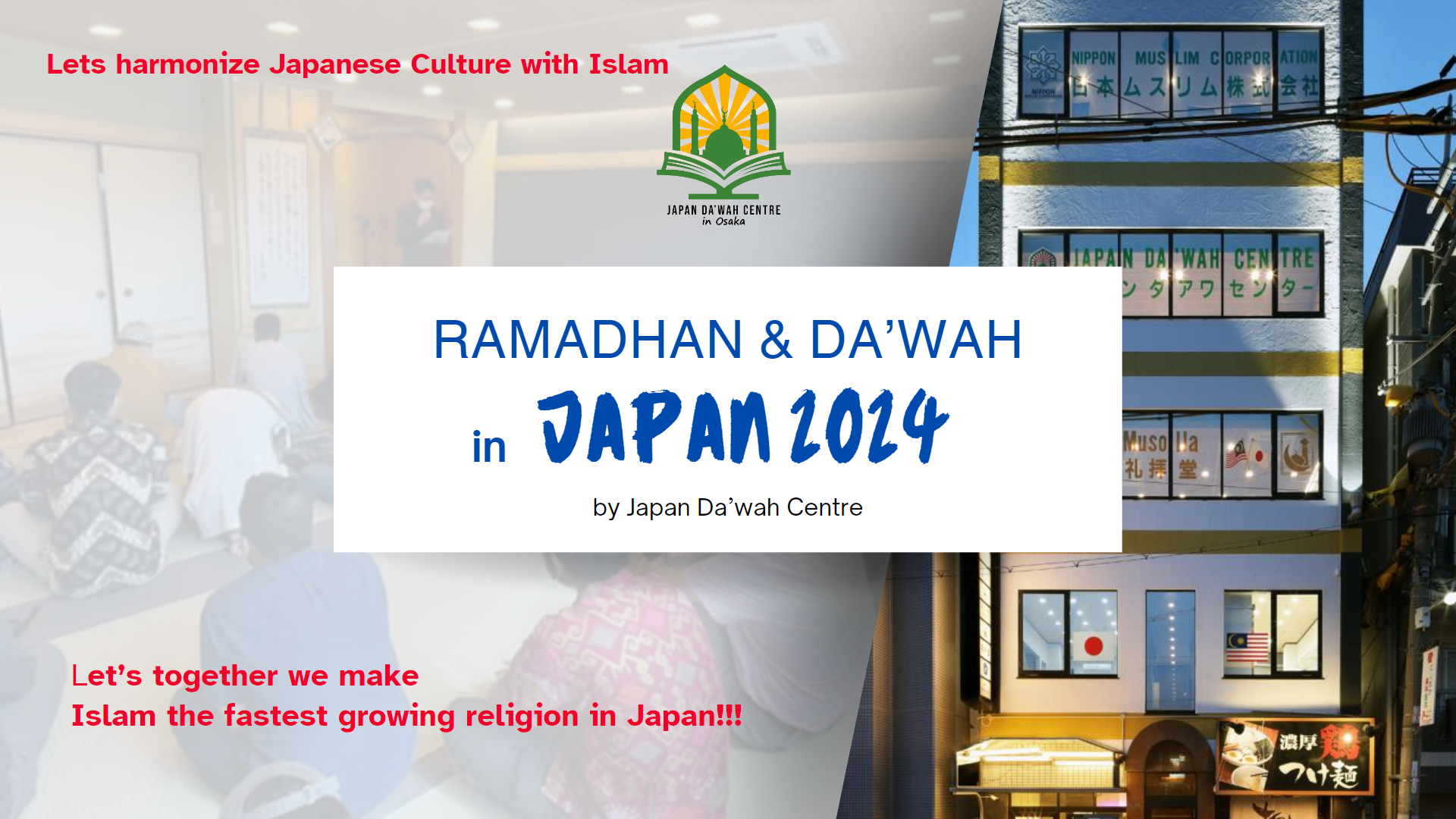 Japan: Da’wah & Ramadan Program by JDC 2024 | LaunchGood | LaunchGood
