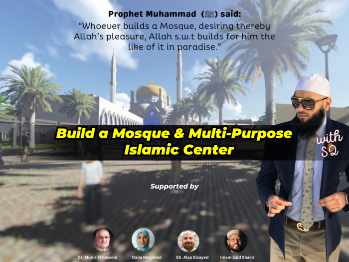 Build A Mosque & Islamic Center | LaunchGood | LaunchGood
