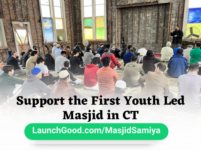 Support the First Youth Led Masjid in Connecticut | LaunchGood | LaunchGood