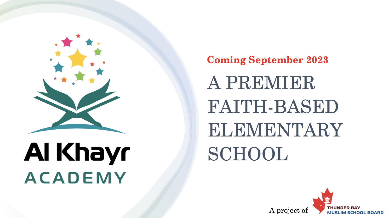 Help Launch Al Khayr Academy: Thunder Bay's First Muslim School ...