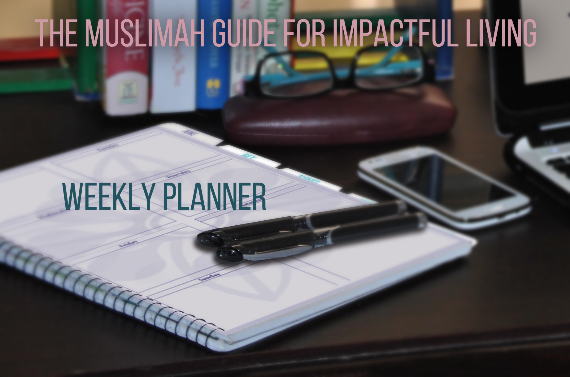 The Muslimah Guide - A Planner and Workbook for Muslim Women | LaunchGood