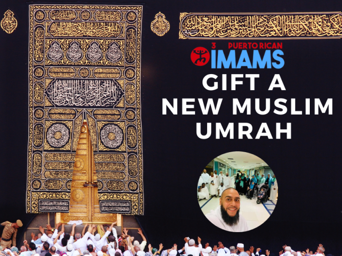 Umrah for New Muslim Converts with 3 Puerto Rican Imams | LaunchGood ...