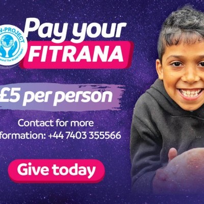 Fitrana/Zakat-ul-Fitr for the Most Needy | LaunchGood | LaunchGood