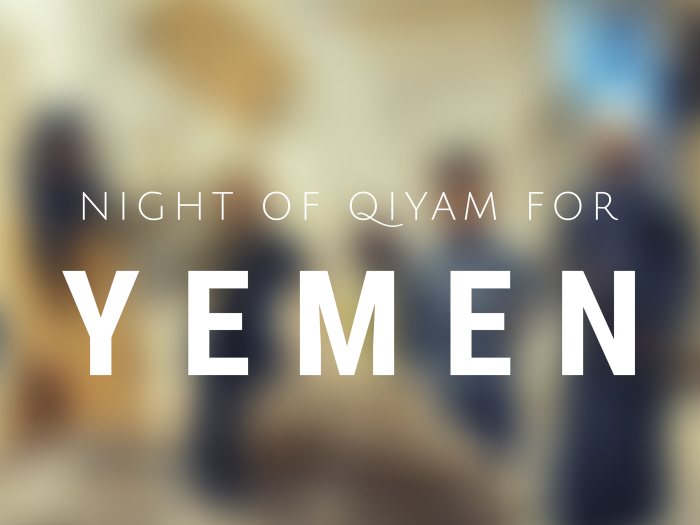 Night of Qiyam for Yemen | LaunchGood | LaunchGood