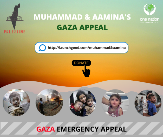 Muhammad & Aamina's Gaza Appeal | LaunchGood | LaunchGood