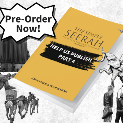 The Simple Seerah - Part 4 - Pre-Order Your Copy Now! | LaunchGood ...