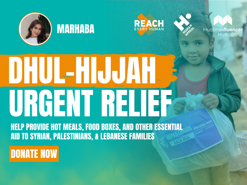 Dhul Hijah Urgent Relief with Marhaba | LaunchGood | LaunchGood