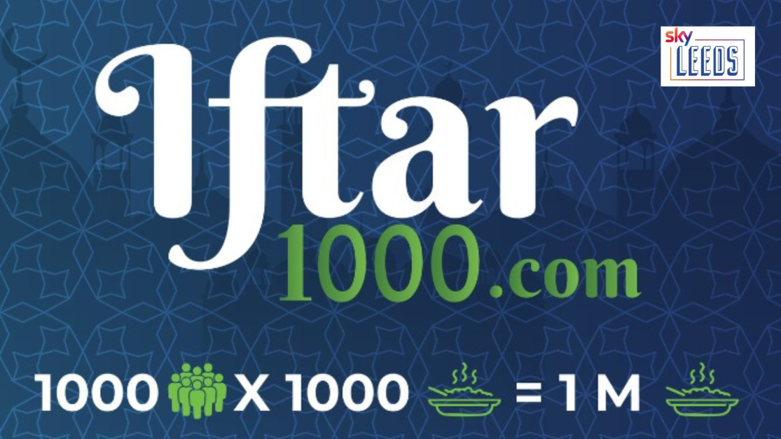 Sky Leeds Iftar Fundraiser | LaunchGood | LaunchGood
