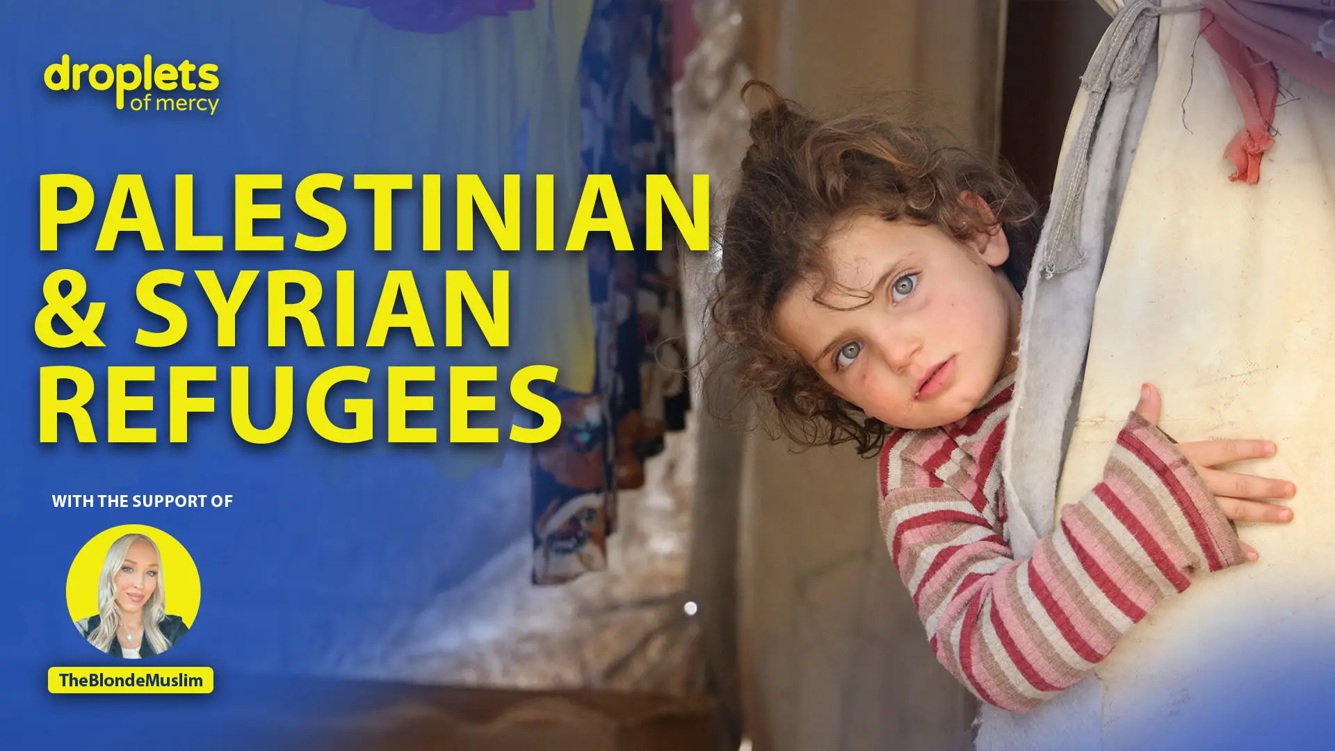 Palestinian & Syrian Refugees Relief With TheBlondeMuslim | LaunchGood ...