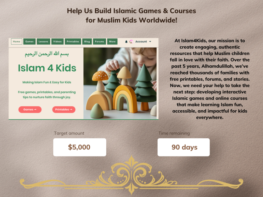 Help Us Build Islamic Games & Courses for Muslim Kids Worldwide ...