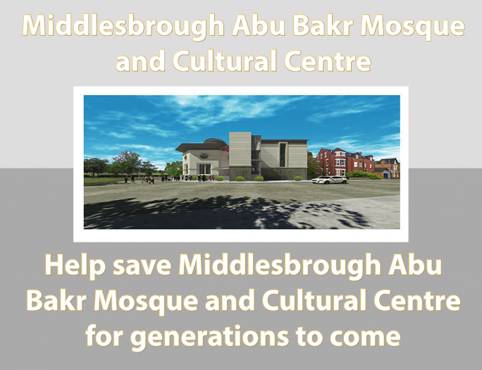 Middlesbrough Abu Bakr Mosque and Cultural Centre | LaunchGood | LaunchGood