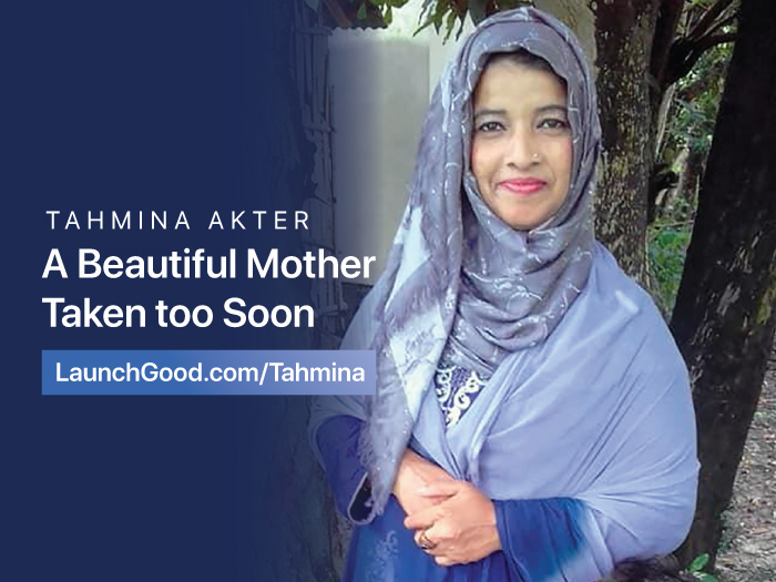 Tahmina Akter Mother of 2 Killed in Pedestrian Accident | LaunchGood | LaunchGood