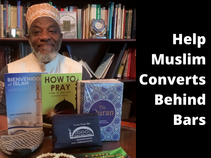 Help Us Provide Islamic Materials & Services To Muslim Converts Behind ...