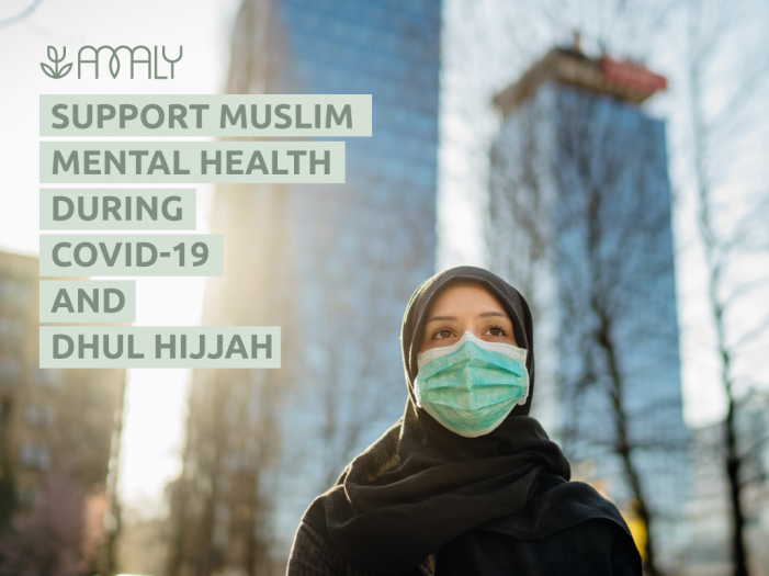 Support Muslim Mental Health During COVID-19 | LaunchGood | LaunchGood