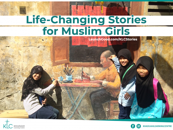 Empowering Muslim Girls Through Stories | LaunchGood | LaunchGood