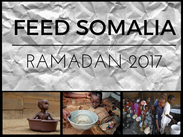 Feed Somalia Ramadan 2017 | LaunchGood | LaunchGood