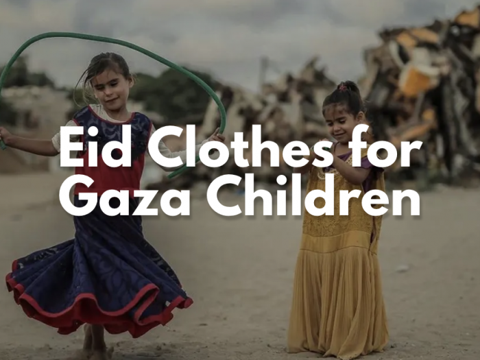 Eid Clothes Gaza Strip Children | LaunchGood | LaunchGood