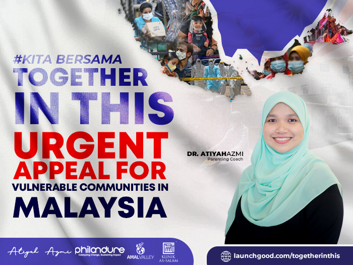 #KitaBersama : Urgent Appeal For Vulnerable Communities In Malaysia ...