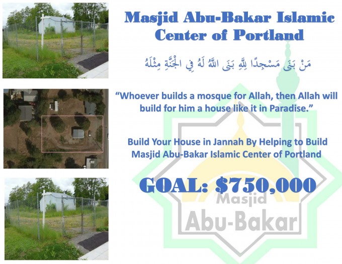 Masjid Abu-Bakar Islamic Center of Portland Fundraiser | LaunchGood ...